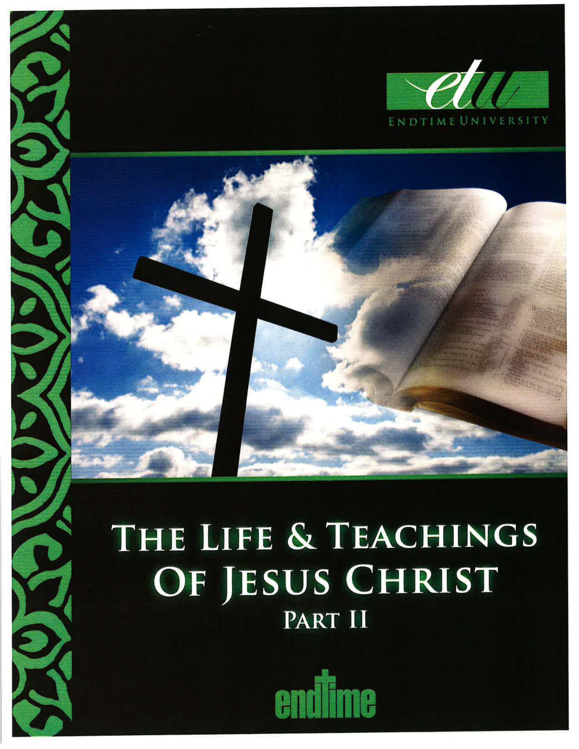 The Life & Teachings of Jesus Christ Part 2 – The Message Portal